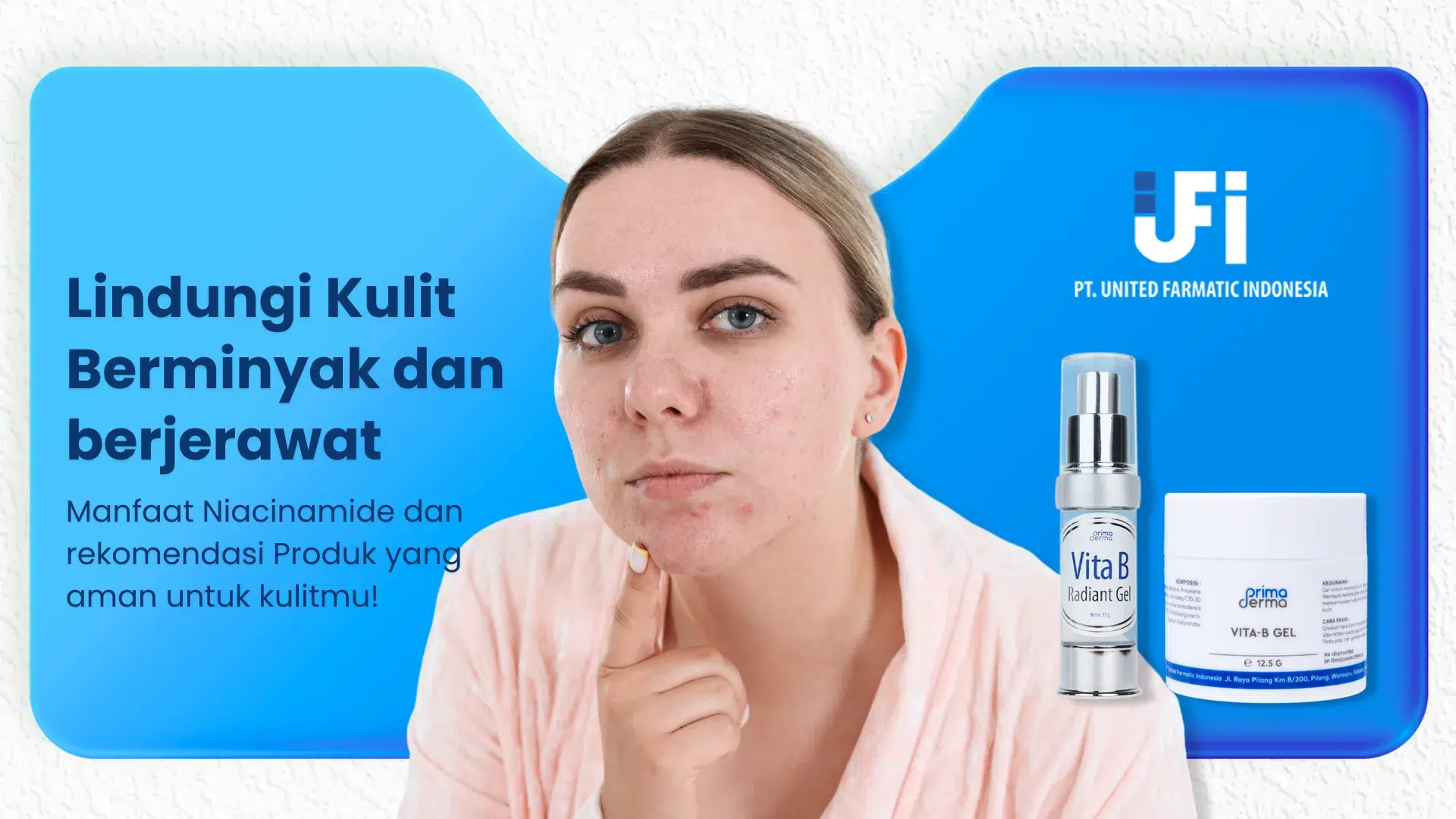 Lindungi Kulit Berminyak dan berjerawat: Manfaat niacinamide dan ...